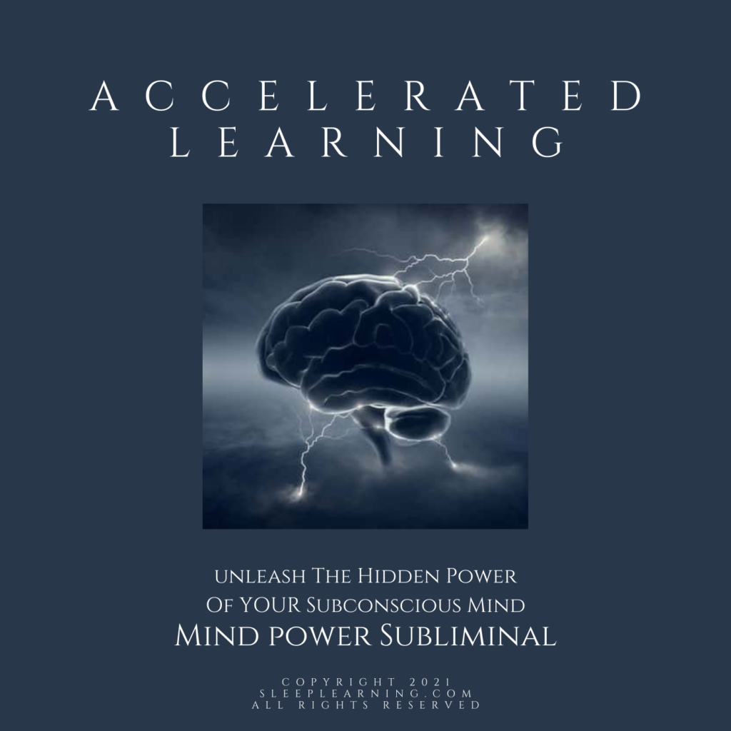 Accelerated Learning – SLEEP LEARNING