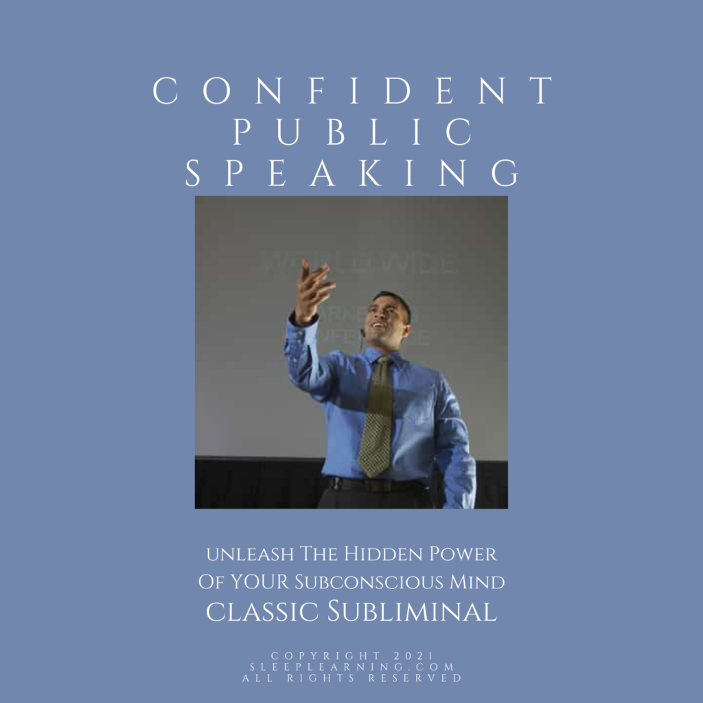 Confident Public Speaking – SLEEP LEARNING